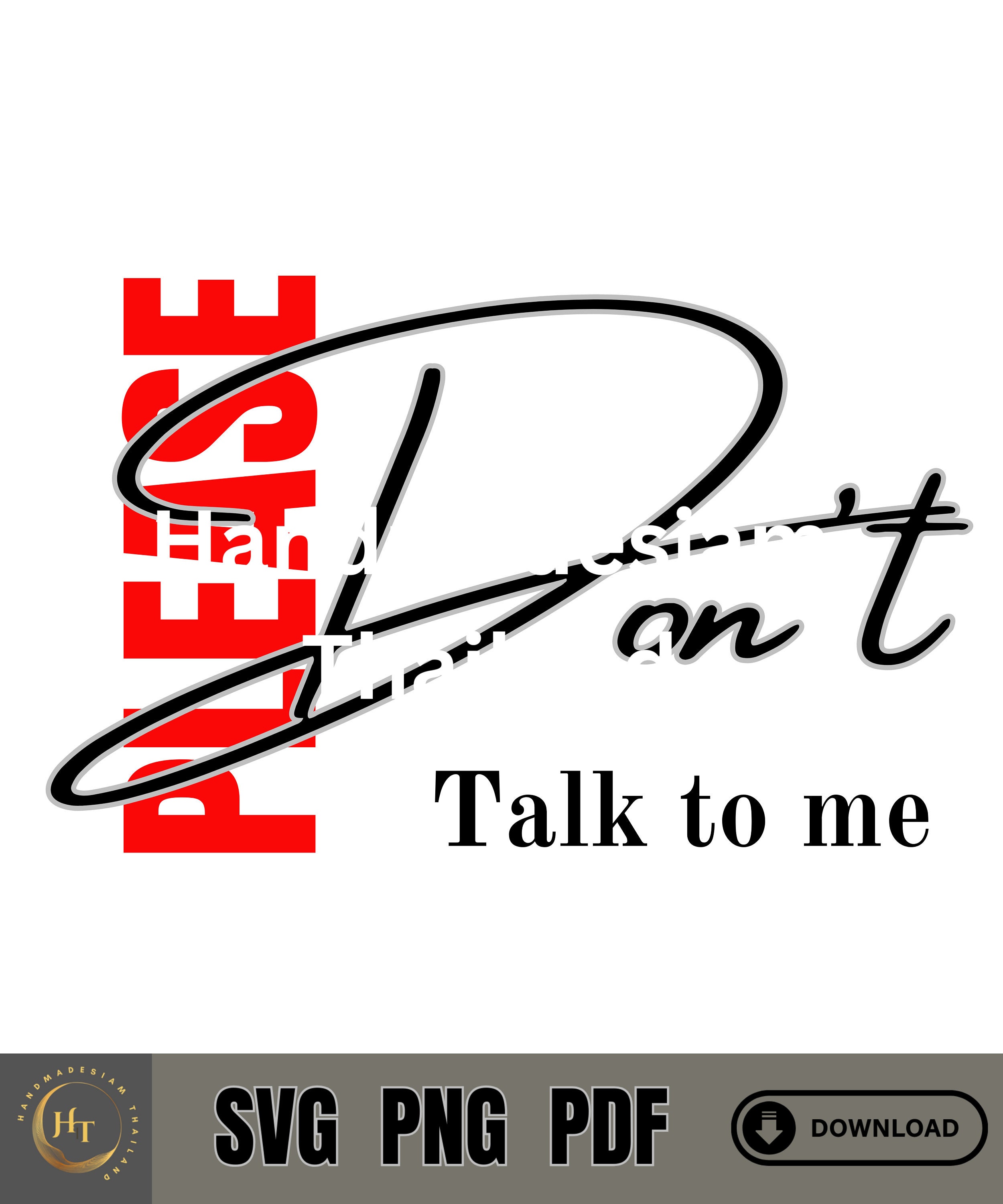 Please Don’t Talk to Me Svg Png Pdf, Girl Shirt Svg, Funny Teen Svg ...