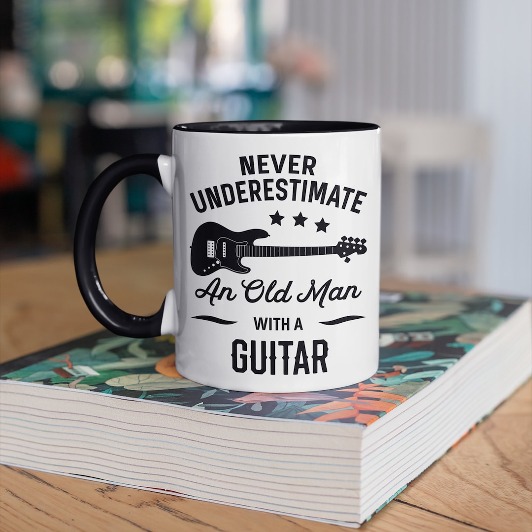 Old Man Guitar Mug, Funny Guitarist Dad Coffee Mugs, Fathers Day Gift ...