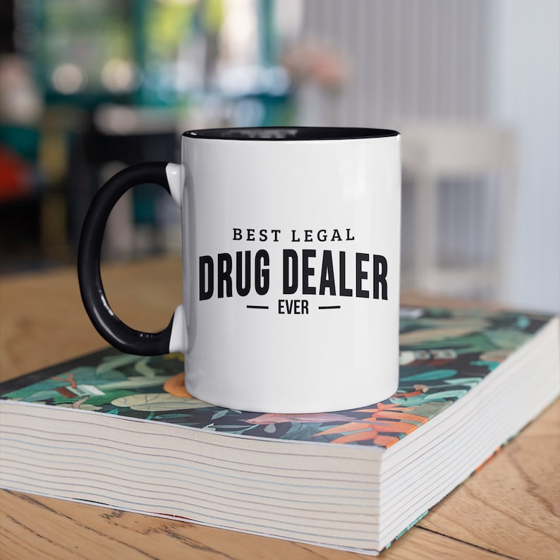Pharmacist Mug, Funny Pharmacy Coffee Mugs, Legal Drug Dealer Gifts ...