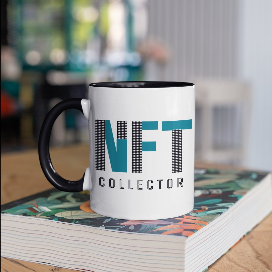 NFT Collector Mug, Non-fungible Tokens Coffee Mugs, NFT Collection ...