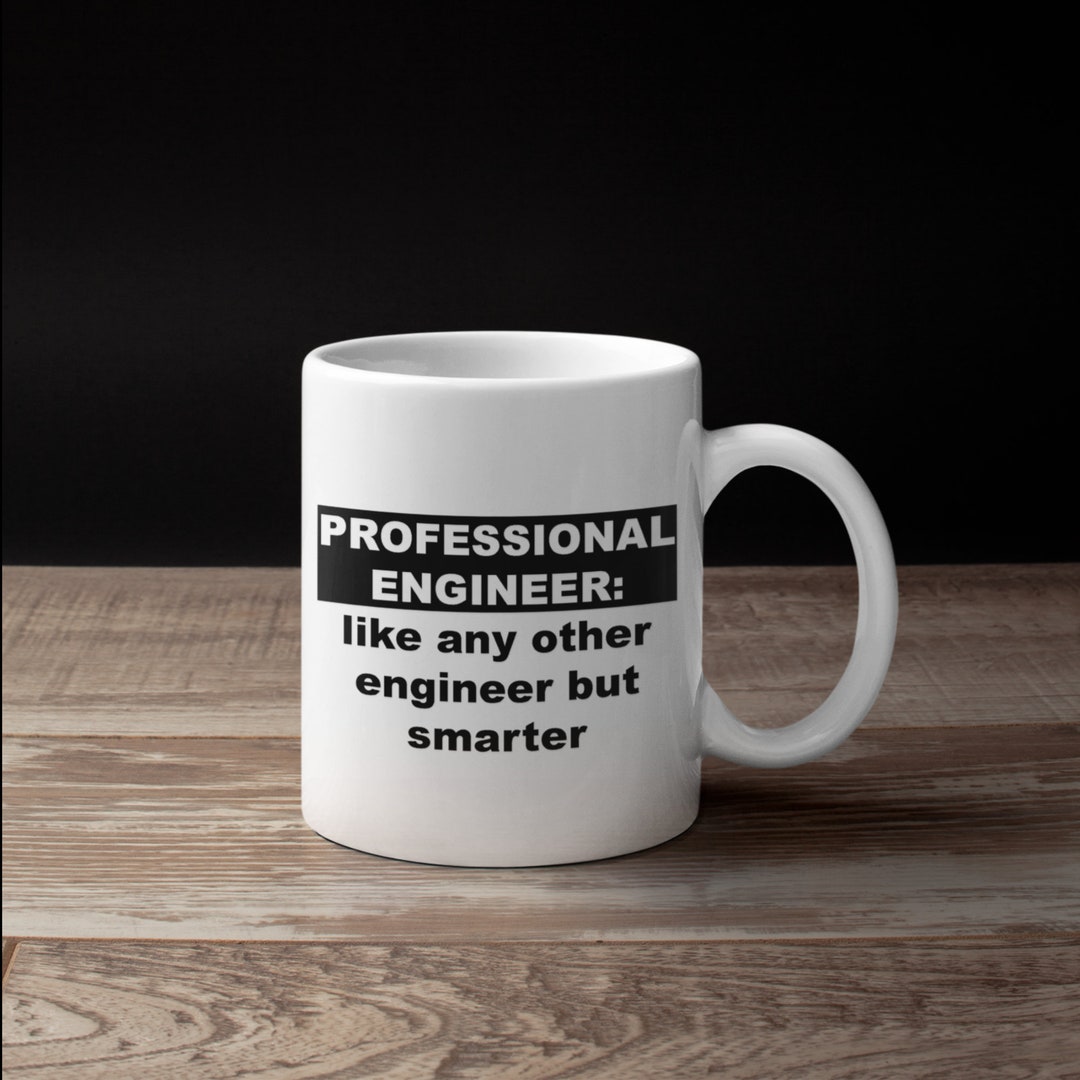 Professional Engineer Mug, Funny Engineering Student Coffee Mugs ...