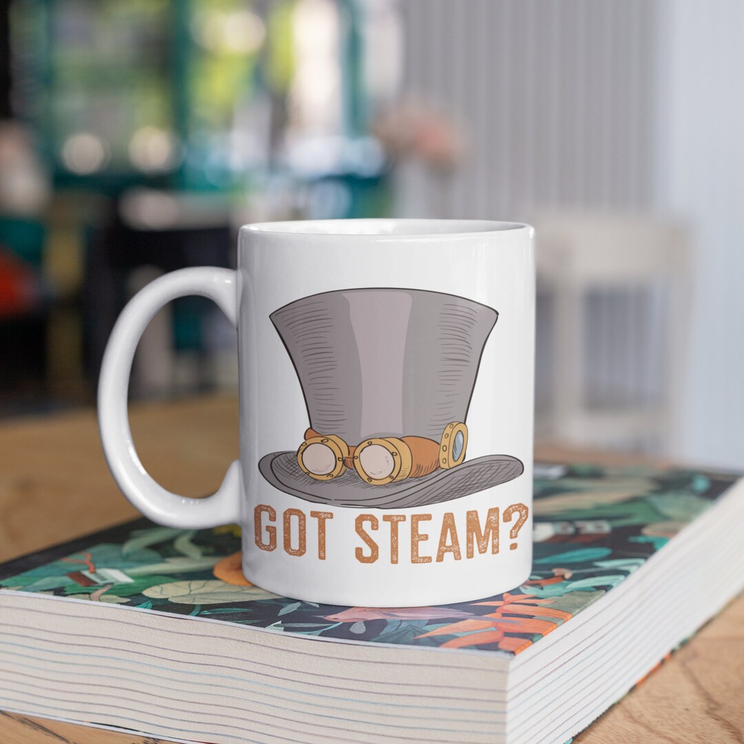 Got Steam Mug Funny Steampunk Coffee Mugs Tumbler Travel - Etsy