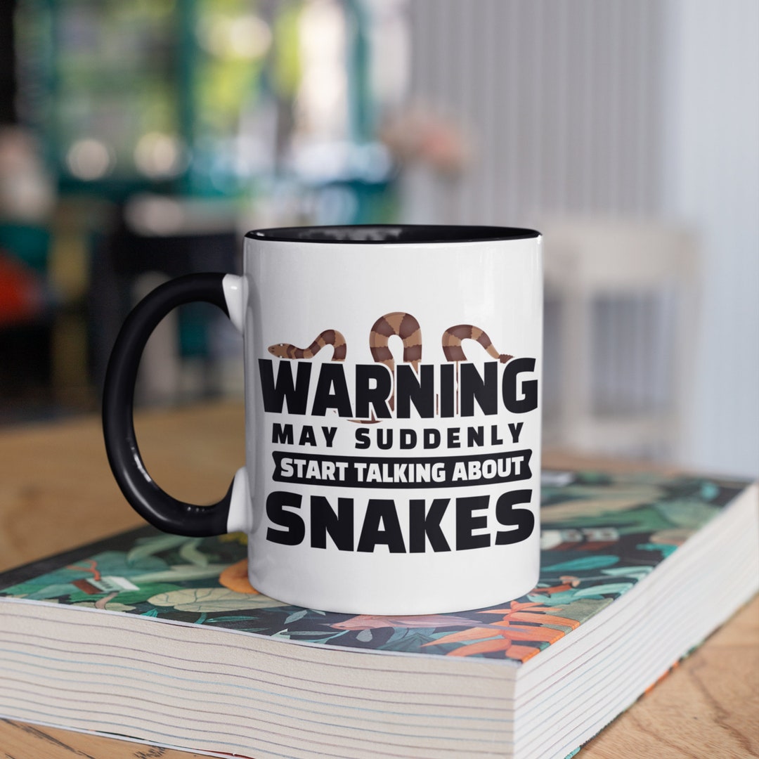 Warning Snakes Mug, Funny Snake Coffee Mugs, Gifts for Snake Owners ...