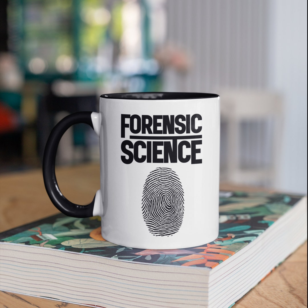 Forensic Science Mug, Forensics Scientist Coffee Mugs, Criminal ...