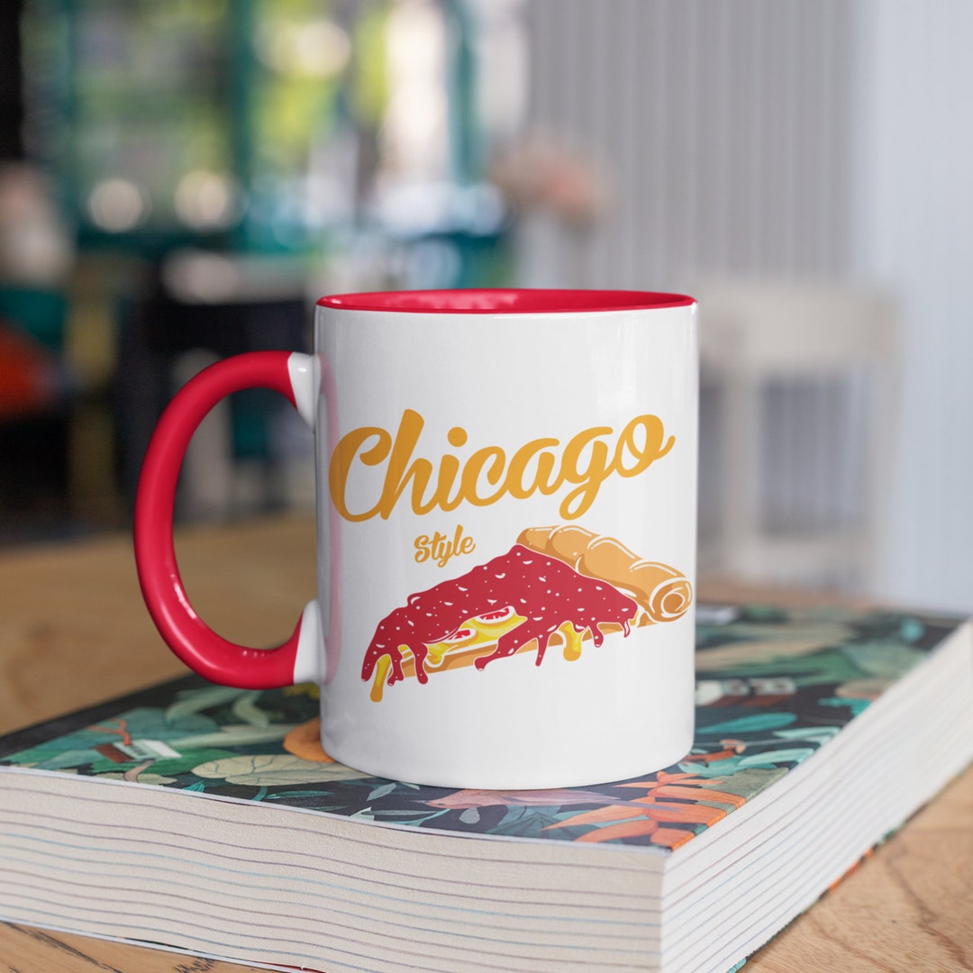 Chicago Style Pizza Mug, Chicagoan Coffee Mugs, Deep Dish Pizza Lover ...