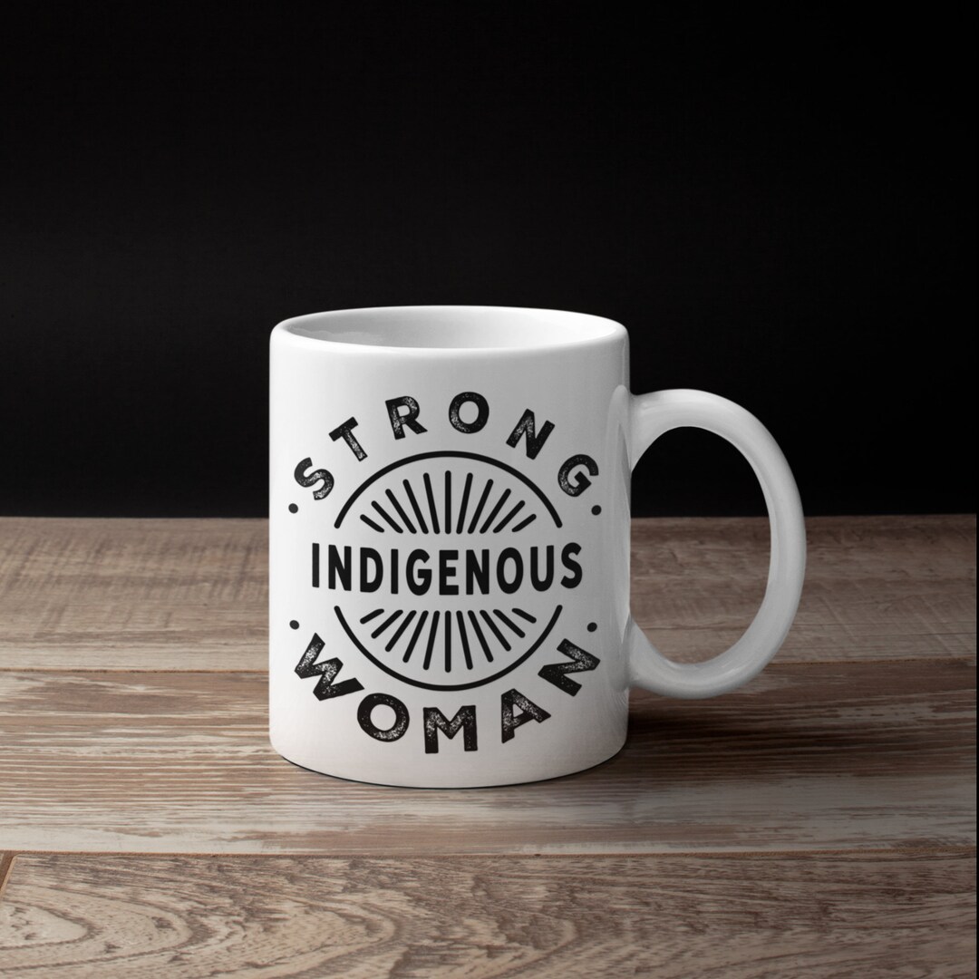 Indigenous Woman Mug, Native American Coffee Mugs, Cute Mothers Day ...