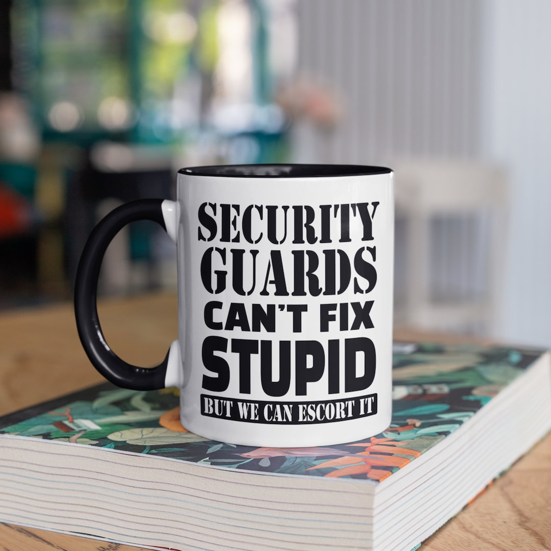Funny Security Guards Mug, Security Guard Coffee Mugs, Tumbler, Travel ...