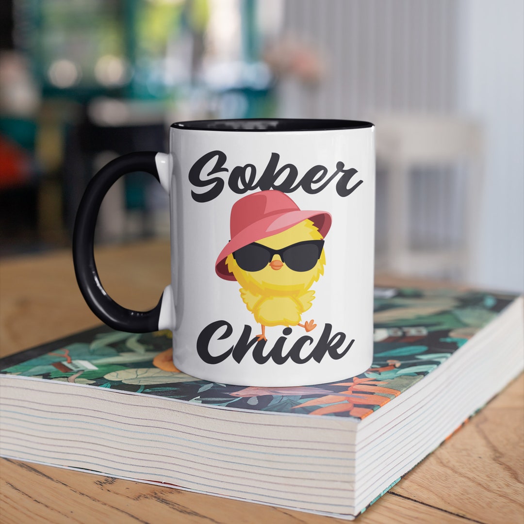 Sober Chick Mug, Sobriety Coffee Mugs, Sobriety Anniversary Gift ...