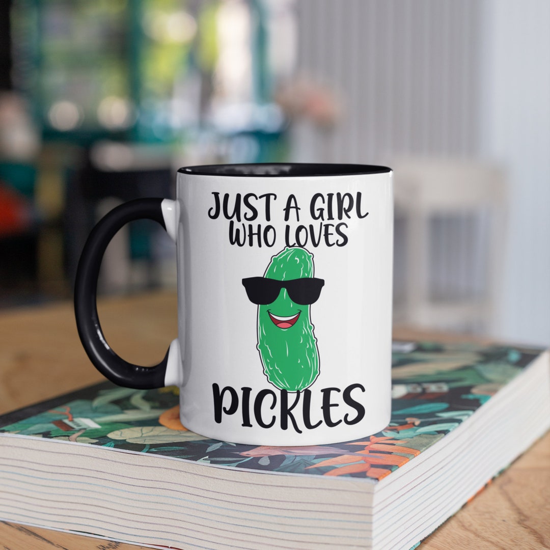 Girl Who Loves Pickles Mug, Funny Pickle Girl Coffee Mugs, Tumbler ...
