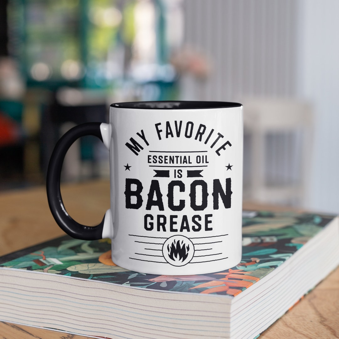 Essential Oil Bacon Grease Mug, Funny Bacon Lover Coffee Mugs, Tumbler ...