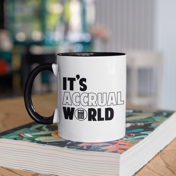Funny Accountant Accrual Coffee Mug Accounting Finance Mugs | Etsy