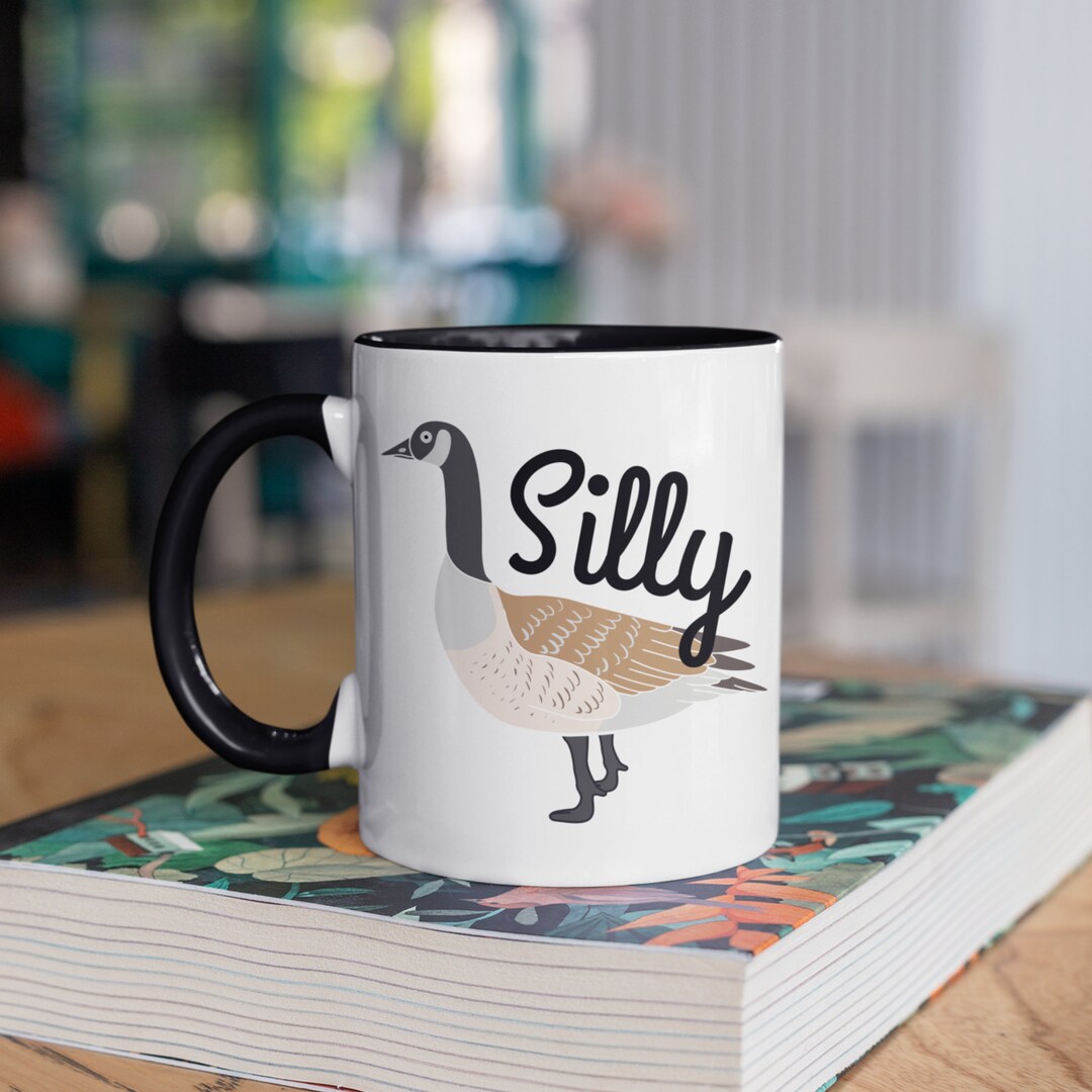 Silly Goose Mug, Funny Goose Coffee Mugs, Tumbler, Travel Mug, Beer Can ...