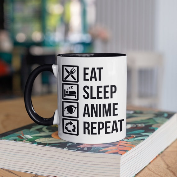 Eat Sleep Anime Coffee Mug Funny Anime Show Nerd Mugs Gift - Etsy