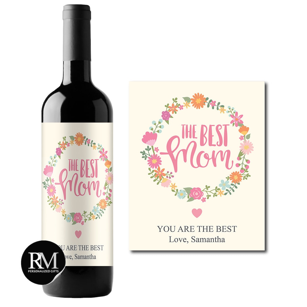 Personalized Wine Label the Best Mom Mother's Day Labels, Mother's Day ...
