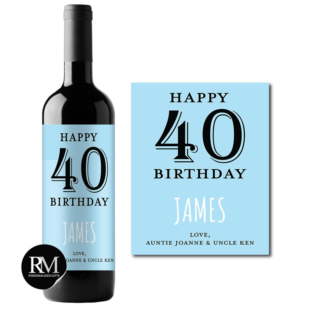 Personalized Wine Label Happy 40th Birthday Labels, Birthday ...