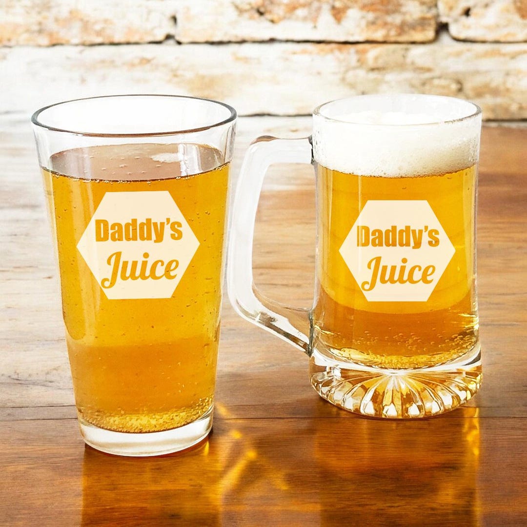 Daddy's Juice, Pint Beer Glass OR Beer Mugs Personalized Etched ...
