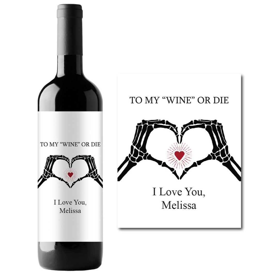 Set of 12 to My Wine or Die Personalized Wine Labels, Valentine's Day ...