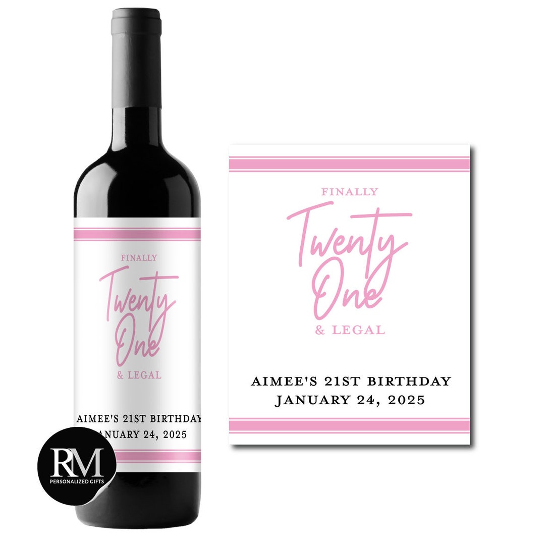 Set of 12 Personalized Wine Label Finally Twenty One Birthday Labels ...