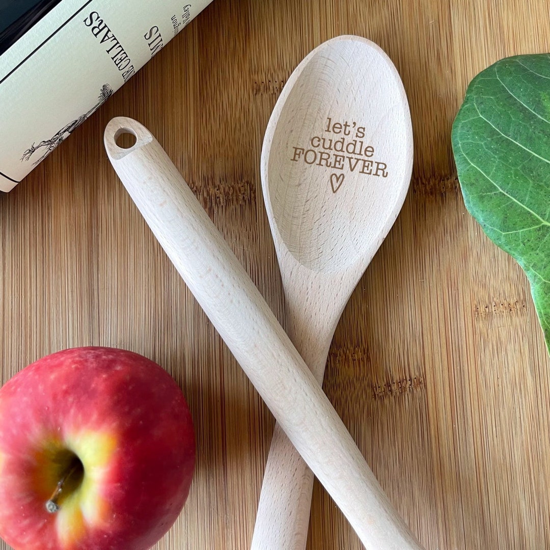 Cooking Wooden Let's Cuddle Forever Spoon Engraved or Blank Wooden ...