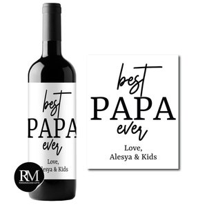 Personalized Wine Label Best Papa Ever Father's Day Labels, Father's ...