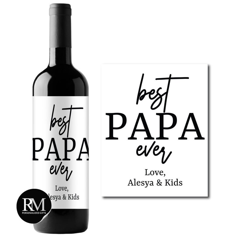 Personalized Wine Label Best Papa Ever Father's Day Labels, Father's ...