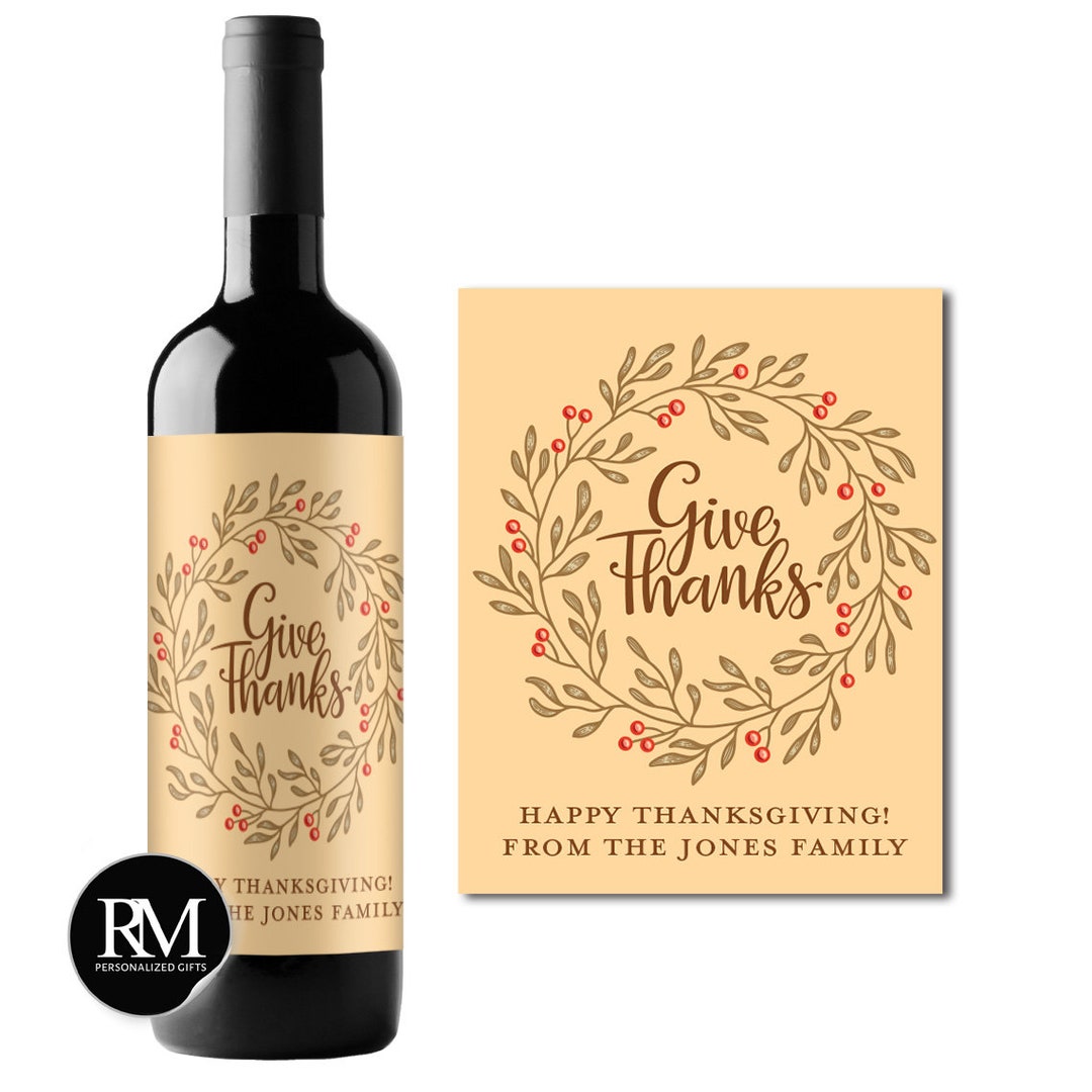 Personalized Wine Label Give Thanks Labels, Thanksgiving Personalized ...