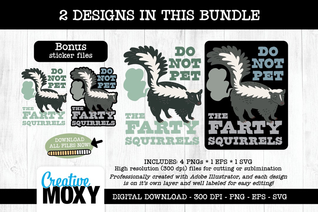 Do Not Pet the Farty Squirrels // Cute Skunk // Digital Printable ...