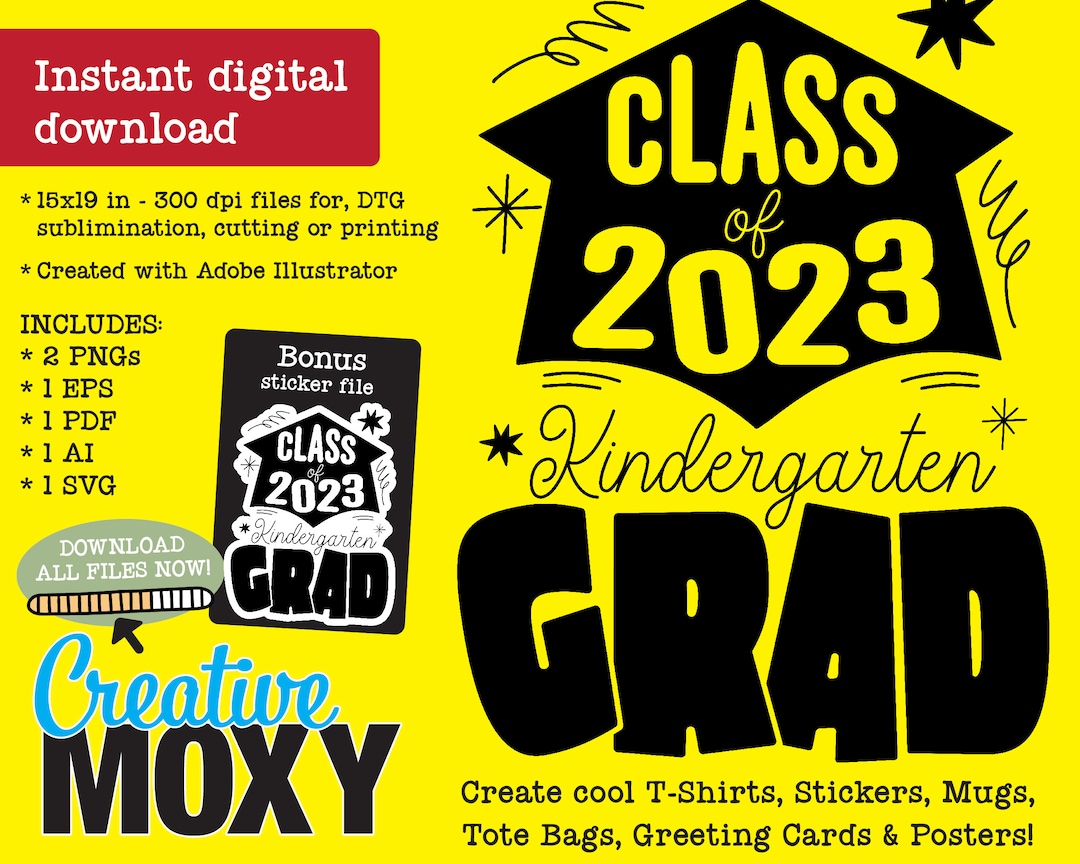 Class of 2023 Kindergarten Graduation Design, GRAD Digital Download ...