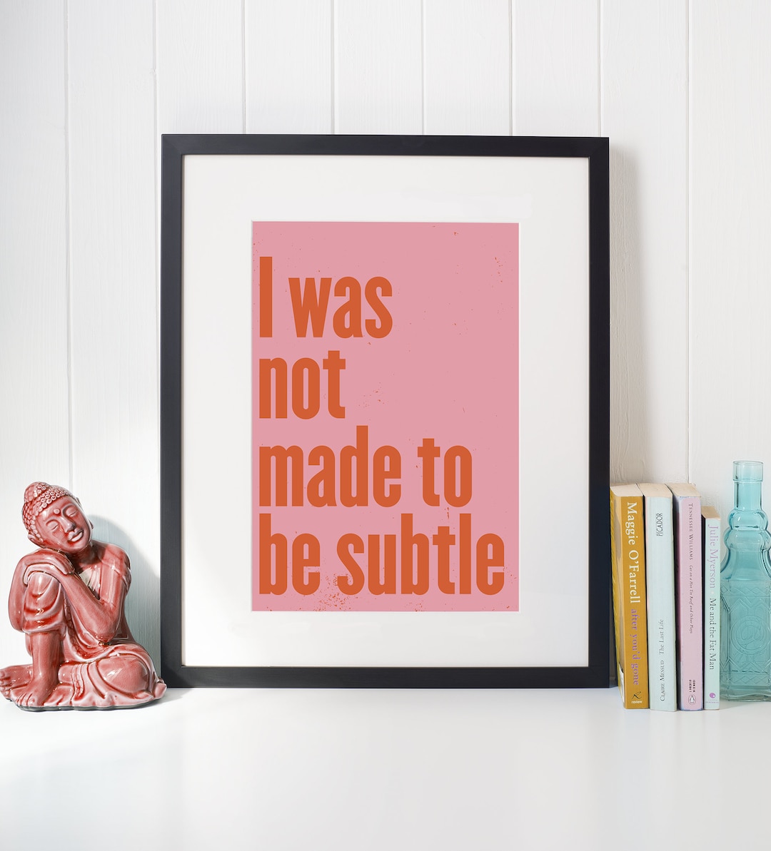 Not Made to Be Subtle Wall Art // PRINTABLE Digital Retro - Etsy