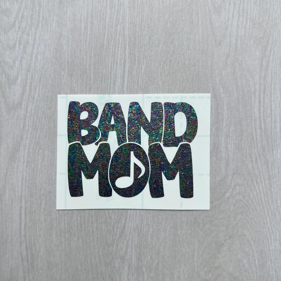 Holographic or Glitter Band Mom Decal Sticker, Cup, Phone, Laptop, Mug ...
