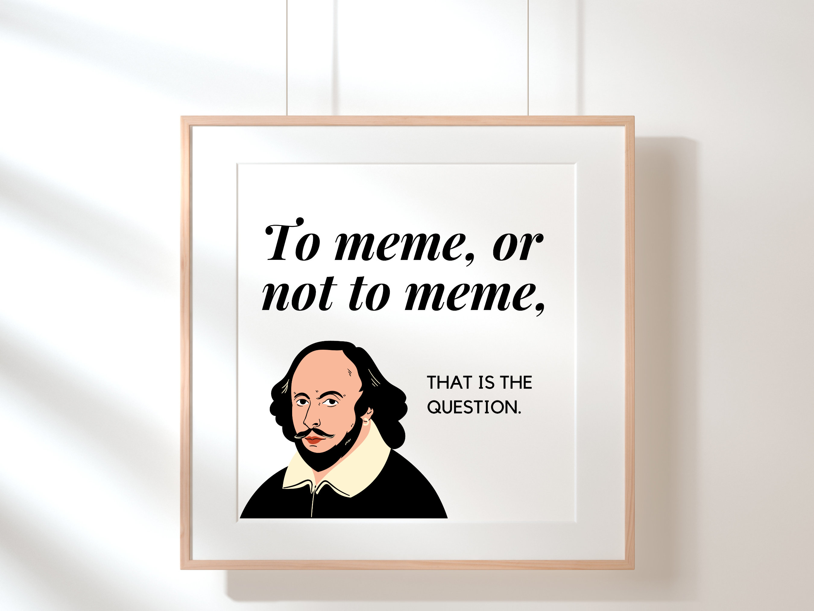 Humorous Shakespeare to Meme or Not to Meme - Digital Sticker, Digital ...