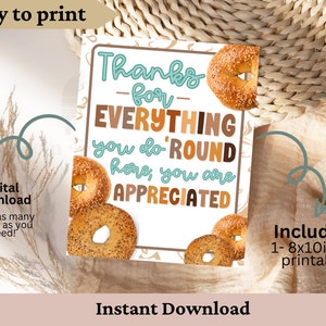 Bagel Teacher Appreciation 8x10 Printable Sign, Teachers Thanks for ...