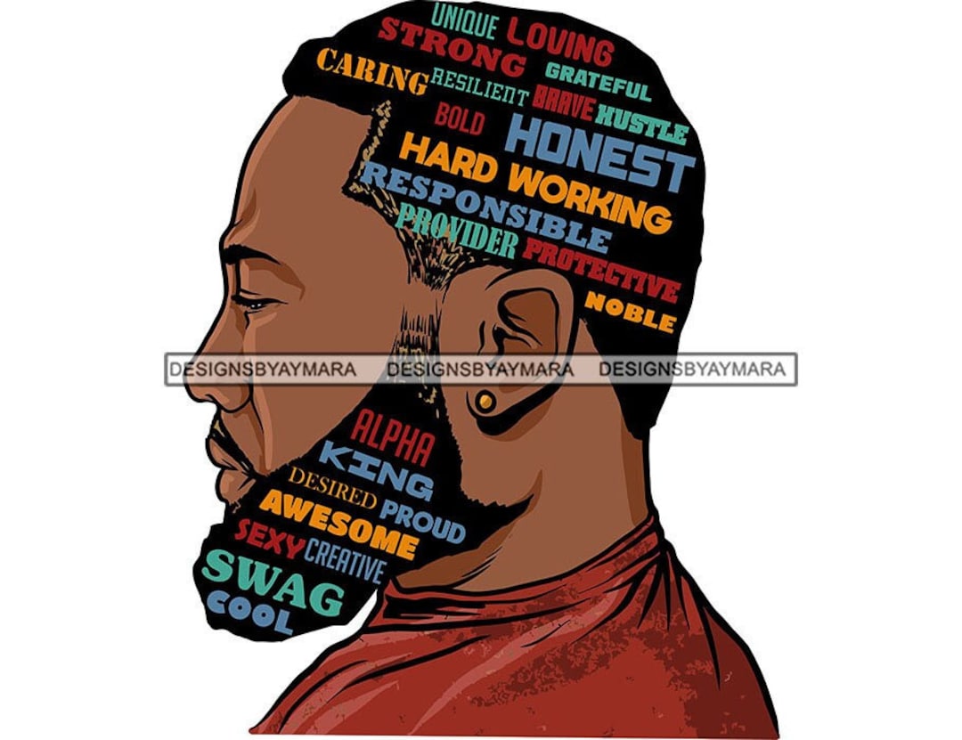 Black Man Afro Phrases Hard Working Honest Responsible Noble King Side ...
