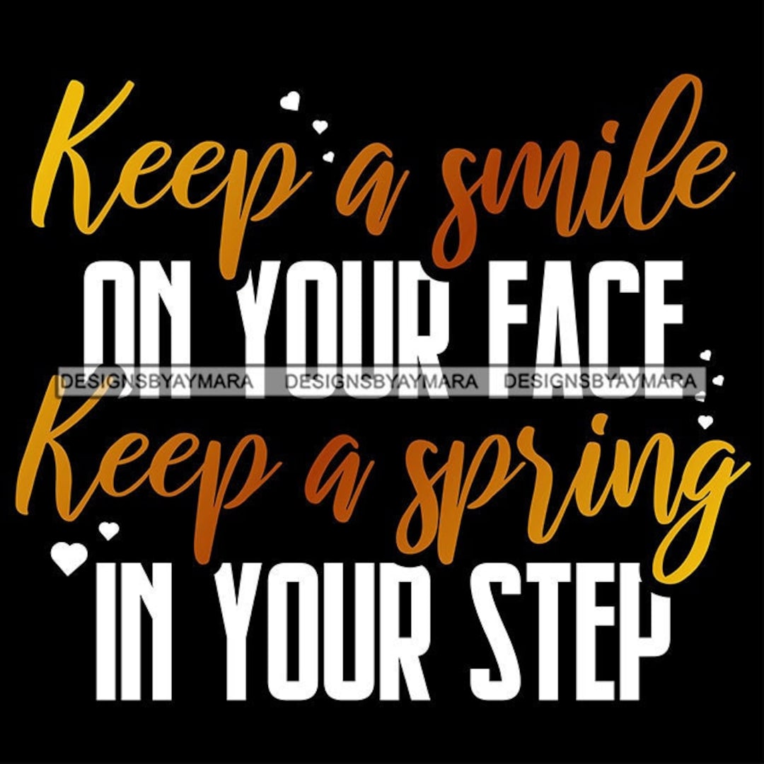 Keep Smile On Your Face Quotes