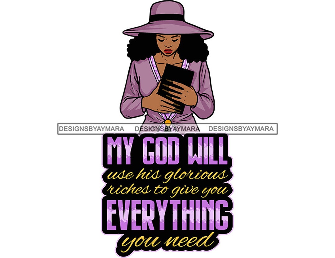 My God Will Use His Glorious Quotes Classy Lady Holy Woman Praying God ...