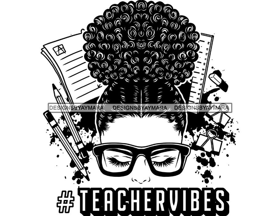 Teacher Vibes Melanin Woman Glasses Class Professor Curly Bun Hair ...