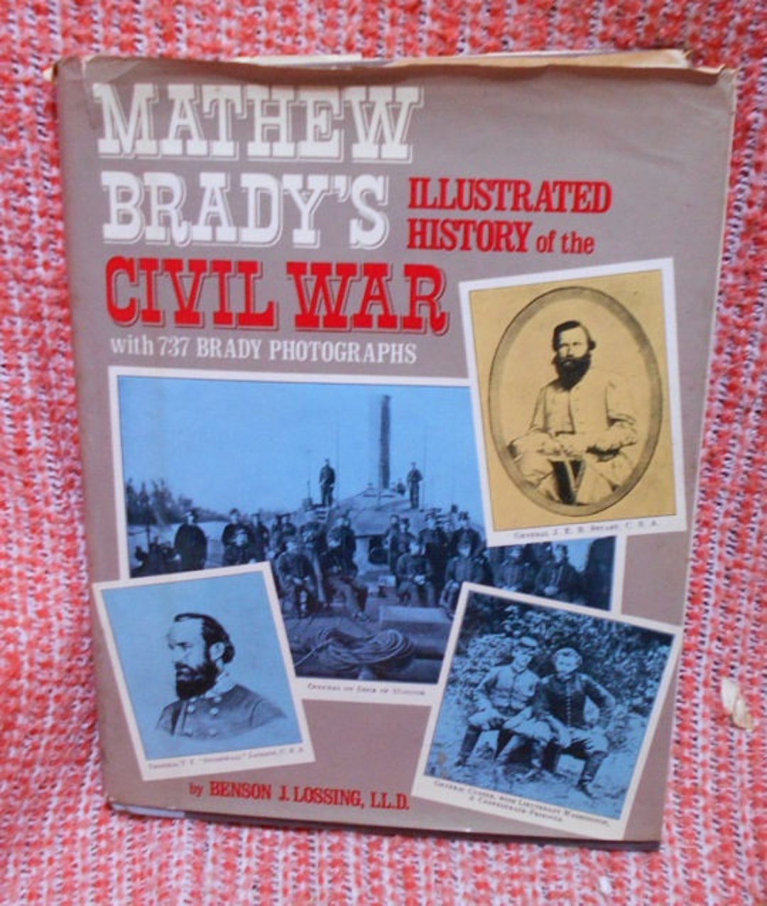 Matthew Brady's Illustrated History of the Civil War, Photographs (1988 ...