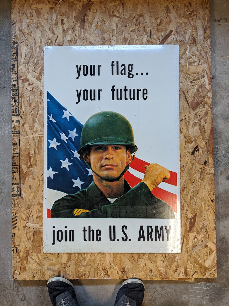 Vintage Army Recruiting Sign "your Flag Your Future" Double Sided ...
