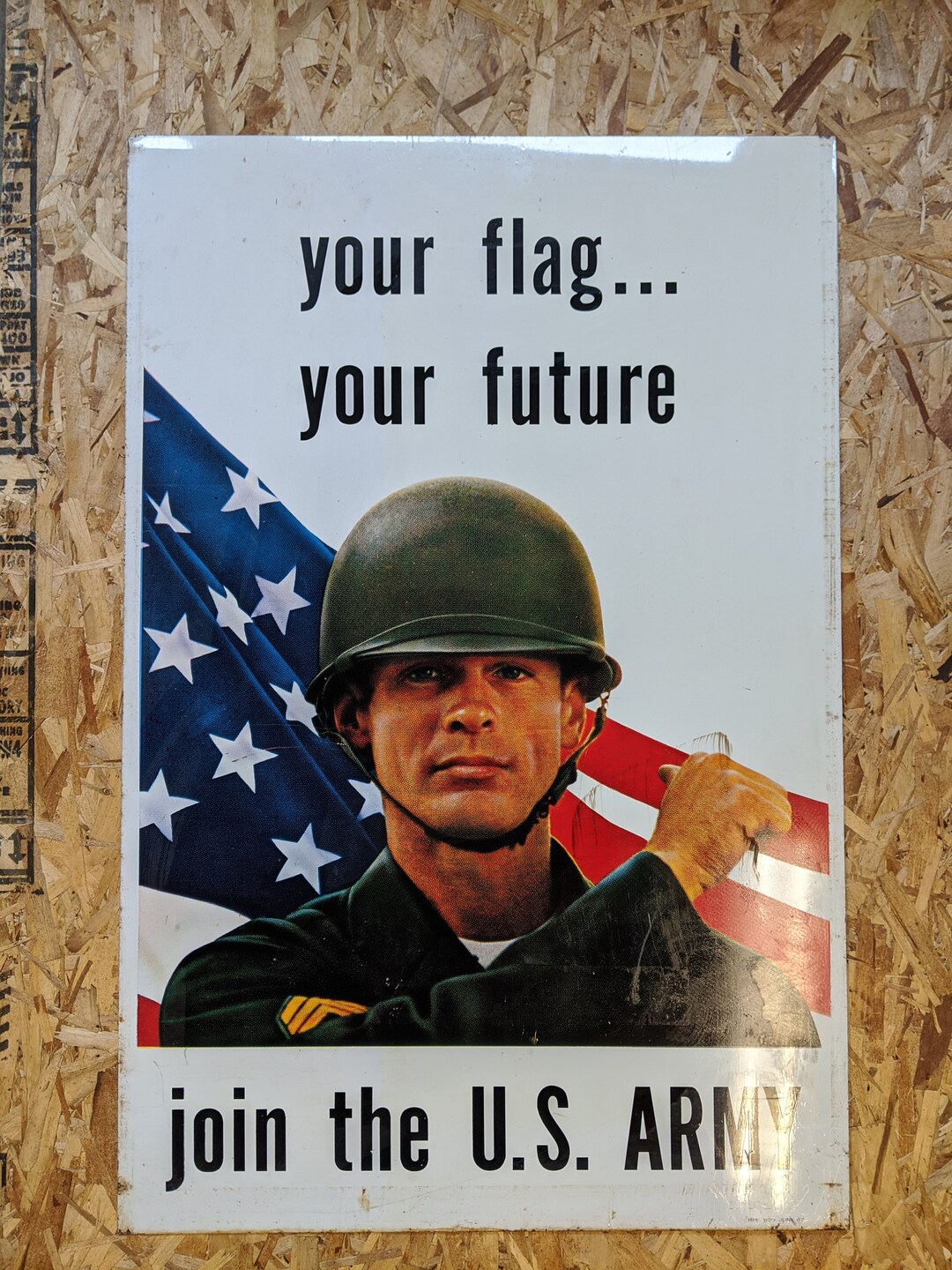 Vintage Army Recruiting Sign "your Flag Your Future" Double Sided ...