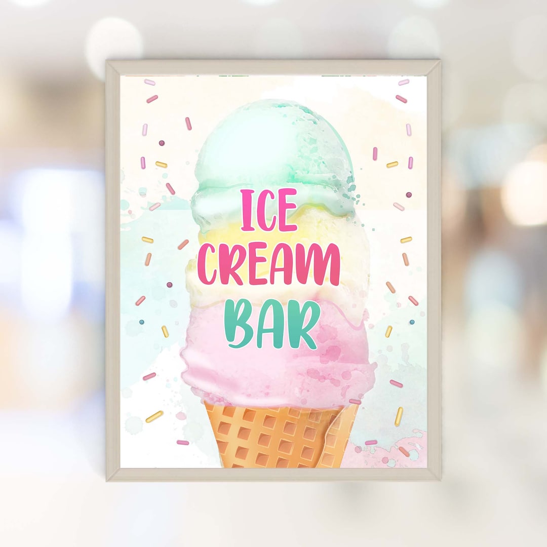 Ice Cream Party Decor Ice Cream Bar Sign Template | Ice Cream Party ...