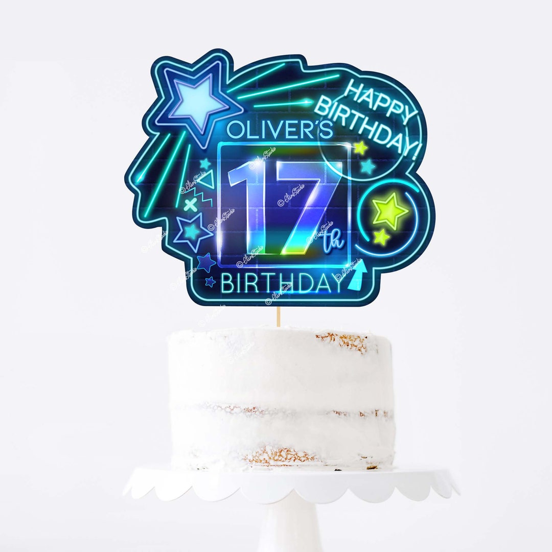 Neon Birthday Cake Topper Template Boys 17th Birthday Neon Personalized ...