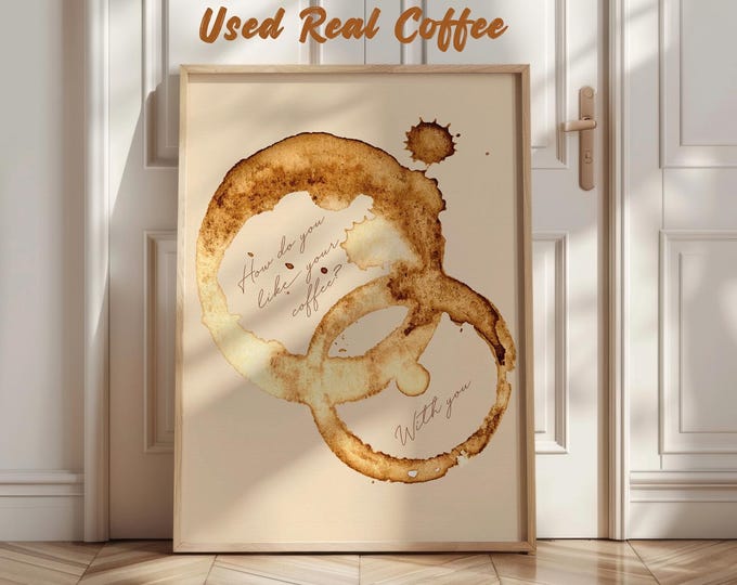 How Do You Like Your Coffee With You Caffeine Mug Stain Poster, Cafe ...