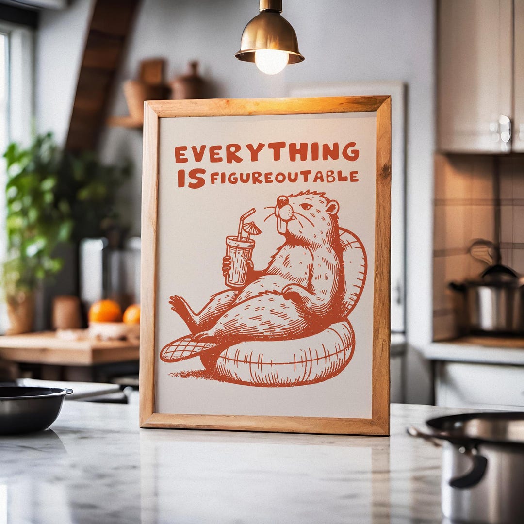 Everything is Figureoutable Print, Beaver Orange Positive Affirmations ...