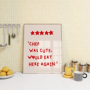 Chef Was Cute Would Eat Here Again Wall Art, Chef Was Cute Poster, Cute ...