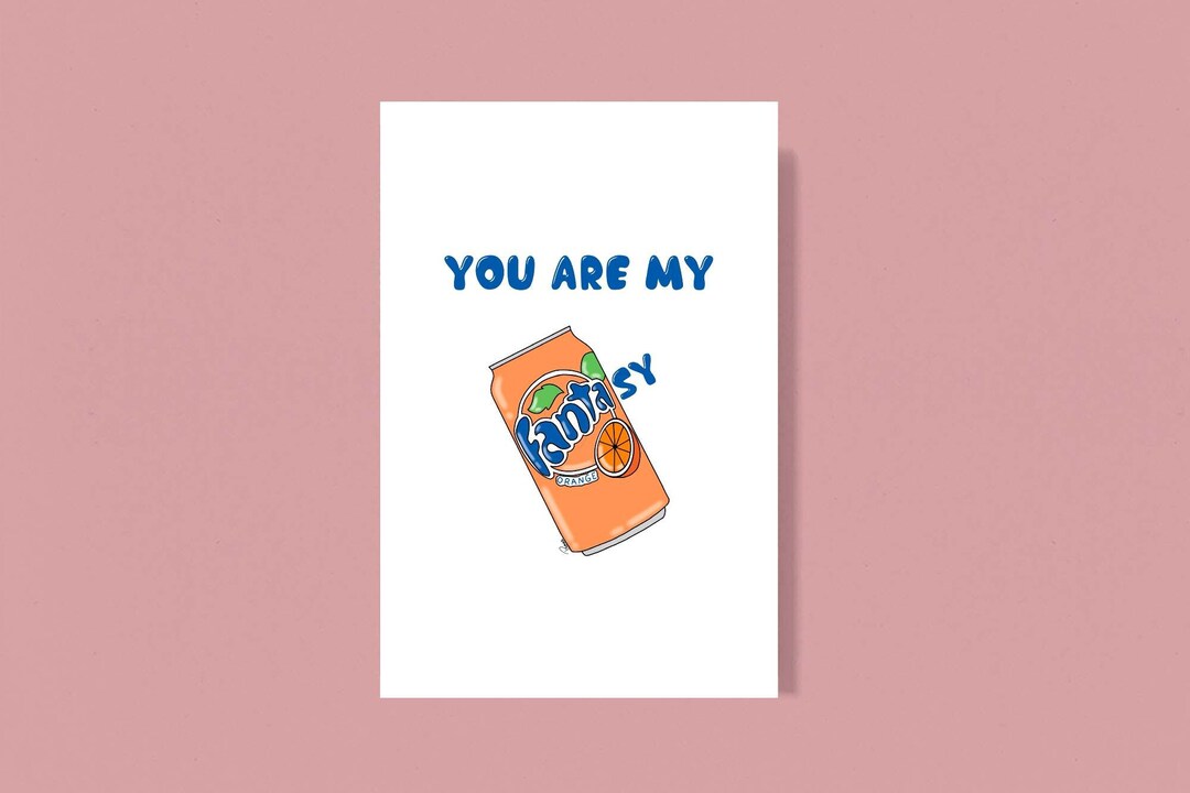 Valentines Day Card Fanta Valentines Card Funny Valentines Card Fanta ...