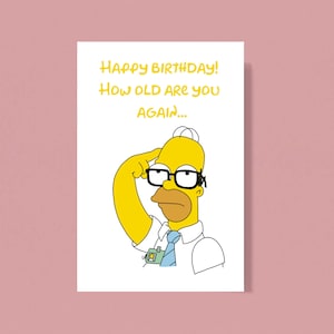 Homer Simpson Printable Greeting Card Simpsons Happy Birthday Card Gift ...