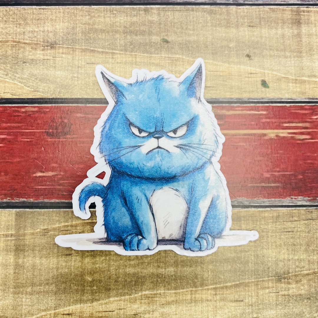 Funny Grumpy Blue Cat Sticker Cute Sticker | Grumpy Kitty Sticker ...