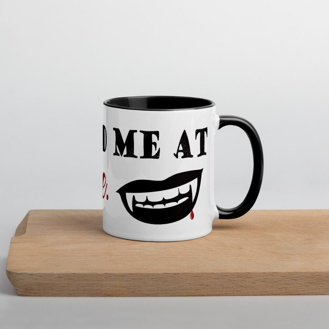 You Had Me at Vampire Coffee Mug - Etsy