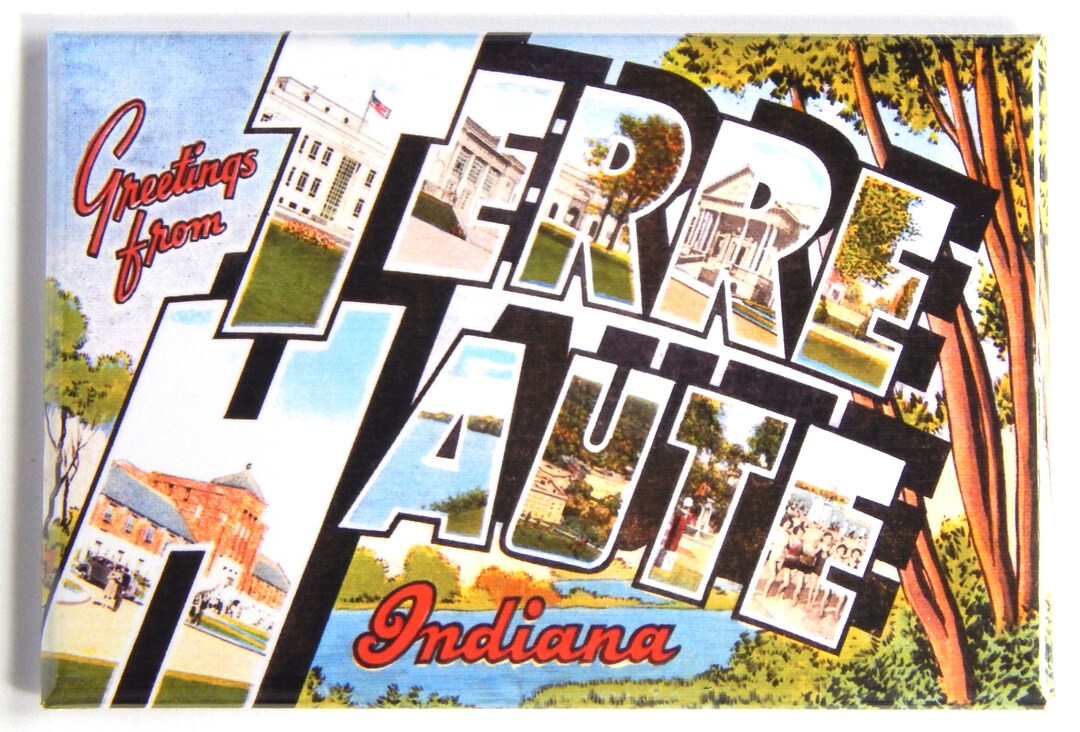 Greetings From Terre Haute Indiana Fridge Magnet "style B" - Etsy