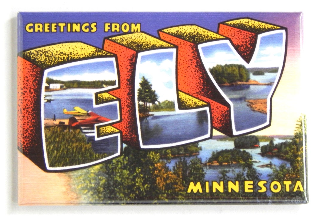 Greetings From Ely Minnesota Fridge Magnet - Etsy